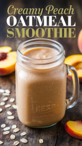 Creamy Peach Oatmeal Smoothie - Bowl N Balance